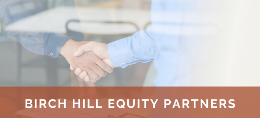 Denison Consulting | Case Study: Birch Hill Equity Partners